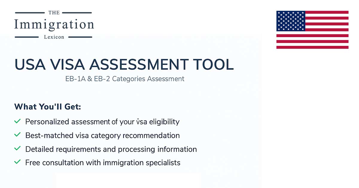 Best USA Visa Assessment Tool 2025 - Immigration Lexicon